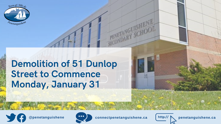 Demolition of 51 Dunlop Street to Commence - Town of Penetanguishene